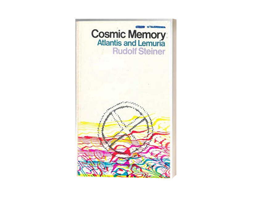 Cosmic Memory: Atlantis and Lemuria – Rudolf Steiner Archive Bookstore