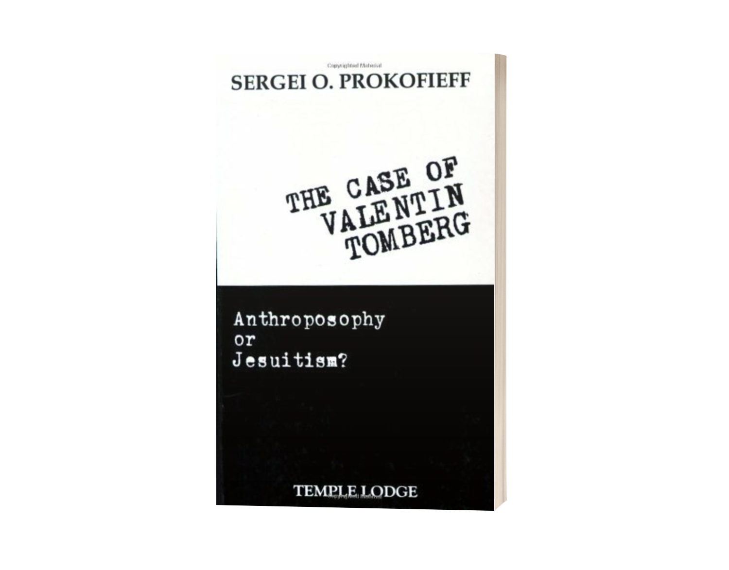 The Case of Valentin Tomberg: Anthroposophy or Jesuitism? – Rudolf ...