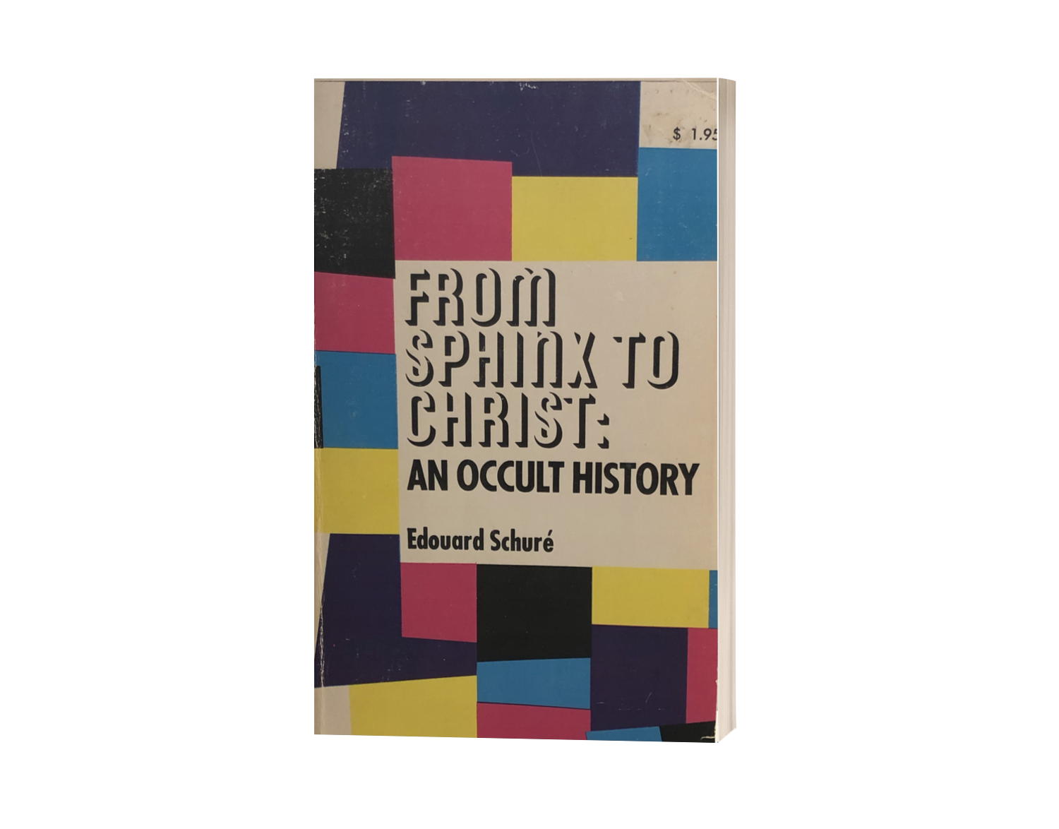 From Sphinx to Christ: An Occult History – Rudolf Steiner Archive Bookstore